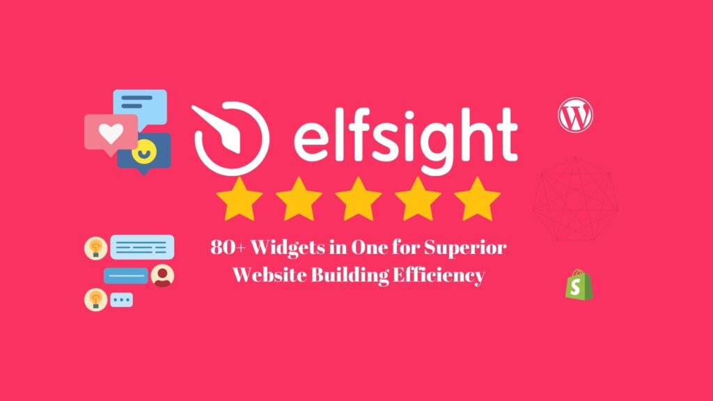 Elfsight Reviews, 80+ Widgets In One For Superior Website – QingSong